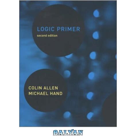 خرید و قیمت دانلود کتاب Logic Primer 2nd Edition ا Logic Primer 2nd Edition ترب