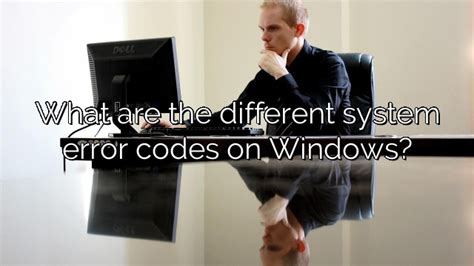 What Are The Different System Error Codes On Windows Depot Catalog