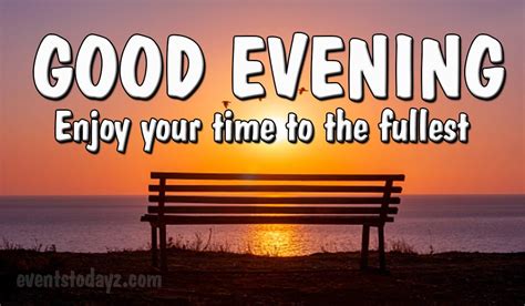 Enjoy Your Evening
