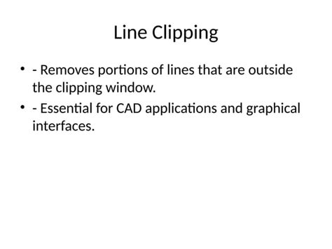 Clippinglecture In Computer Graphicspptx