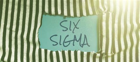Sign Displaying Six Sigma Business Concept Management Techniques To