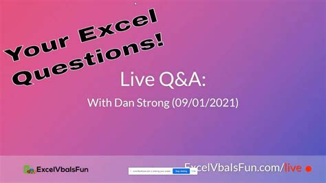 Excel Live Qanda With Dan Strong September 01 2021 Youtube