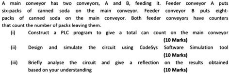 solved a main conveyor has two conveyors a and b feeding it feeder