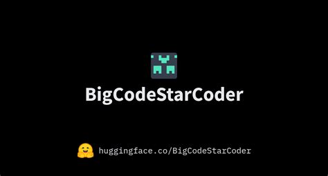 Bigcodestarcoder Bigcodestarcoder