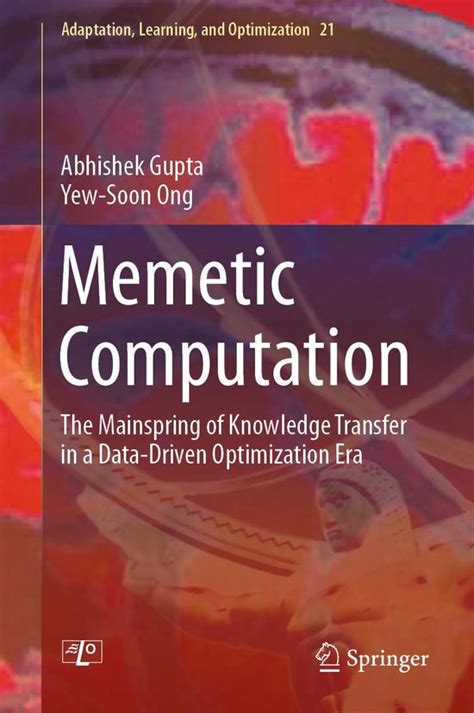 Adaptation Learning And Optimization 21 Memetic Computation Ebook