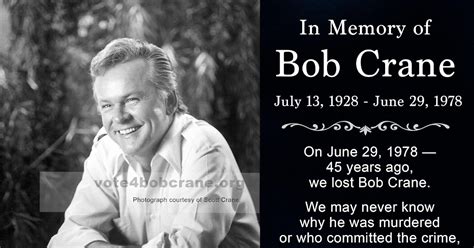 Bob Crane Life And Legacy Bob Cranes Unsolved Murder — 45 Years Ago Today