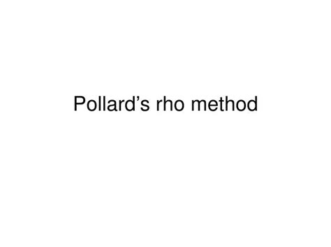ppt pollard s rho method powerpoint presentation free download id