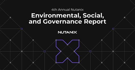 Environmental, Social, and Governance Report 2023 - About Nutanix