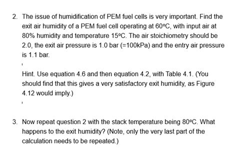 The Issue Of Humidification Of Pem Fuel Cells Is Very