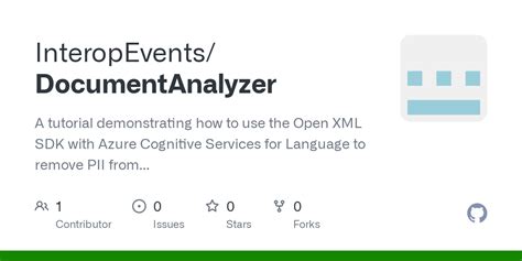 Github Interopeventsdocumentanalyzer A Tutorial Demonstrating How To Use The Open Xml Sdk