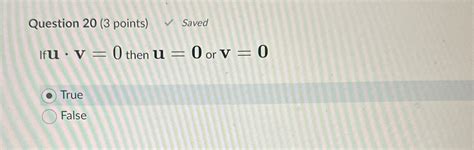 Solved Question 20 3 ﻿points ﻿savedif Uv0 ﻿then U0 ﻿or