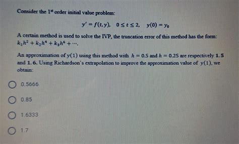 solved consider the 1 order initial value problem y