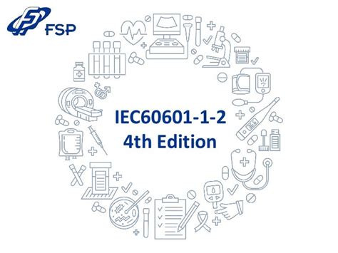 Iec 60601 1 2 4th Edition