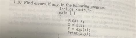 Solved 110 Find Errors If Any In The Following Program