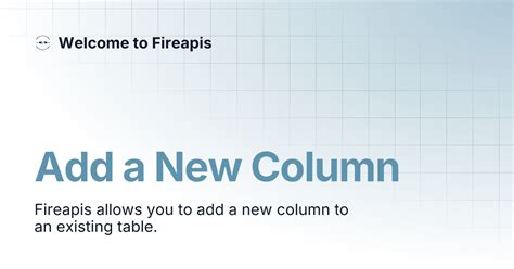 Add A New Column Welcome To Fireapis