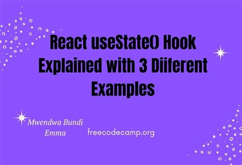 How To Use The Usestate Hook In React Explained With Code Examples Apex Nile