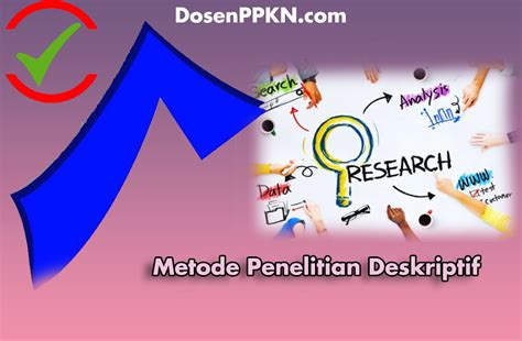Metode Penelitian Deskriptif