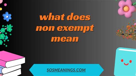 What Does Non Exempt Mean At Work Understanding Your Rights Under The
