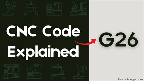 g26 cnc code beginner s guide to test cutting patterns