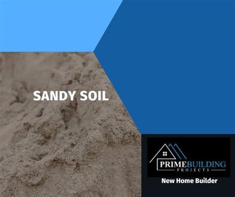 The Home Builders Guide To Soil Types 2025 Prime Building Projects