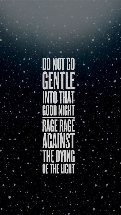 Do Not Go Gentle Dylan Thomas