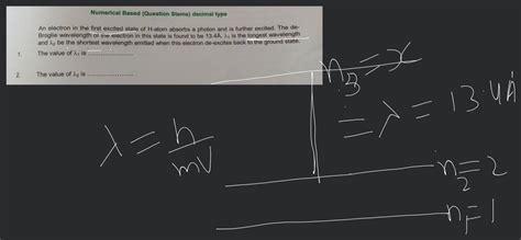 Numerical Based Question Stems Decimal Typean Electron In The First Ex