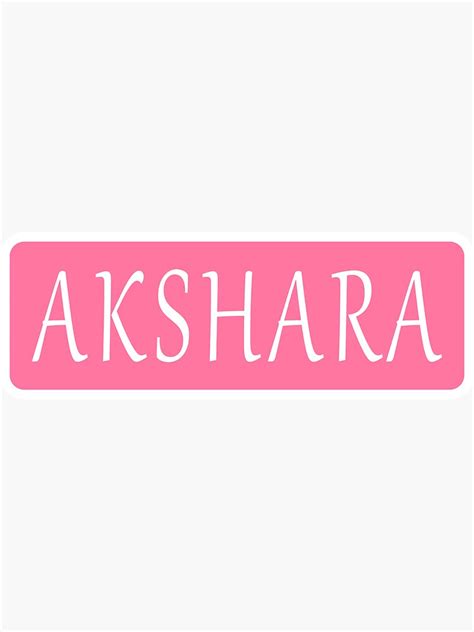 Akshara Name Sticker For Sale By Jeallan Redbubble
