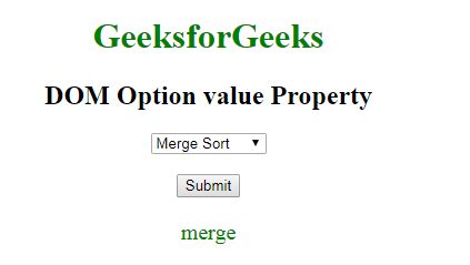 HTML DOM Option Value Property GeeksforGeeks
