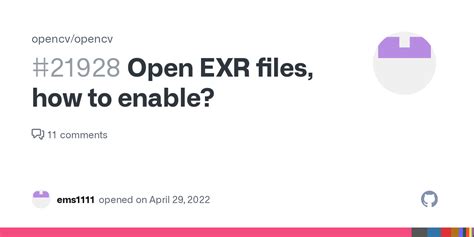 Open Exr Files How To Enable · Issue 21928 · Opencvopencv · Github