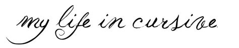 My Life In Cursive