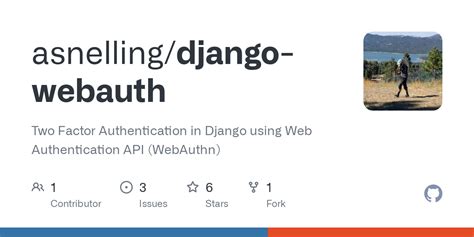 github asnelling django webauth two factor authentication in django