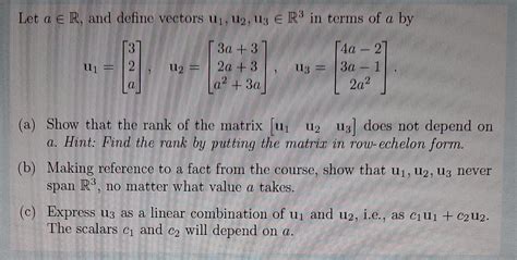 Solved Let AR And Define Vectors U U U R In Terms Of A Chegg