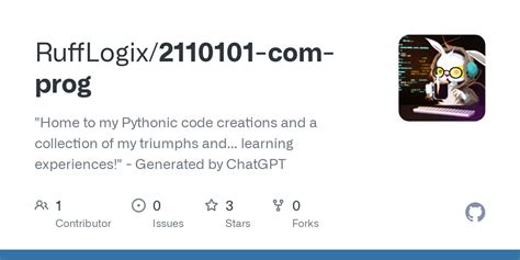 Github Rufflogix2110101 Com Prog Home To My Pythonic Code