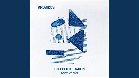 Stepper Iteration Jump Up Mix Youtube