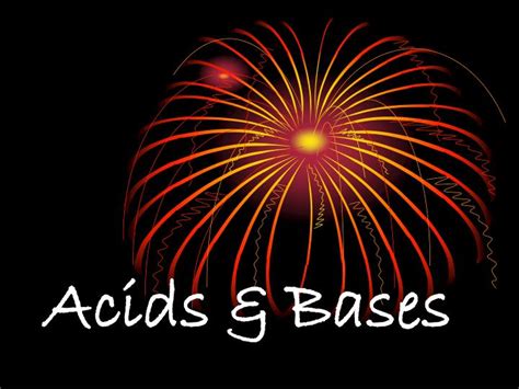 Ppt Acids And Bases Powerpoint Presentation Free Download Id3758959