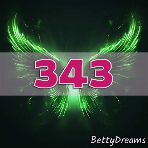 343 Angel Number Surprising And Powerful Meanings Bettydreams