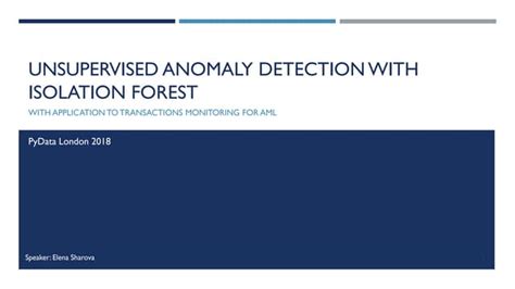unsupervised anomaly detection with isolation forest elena sharova pdf databases