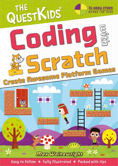 New Release Coding With Scratch Create Awesome Platform Games In Easy Steps