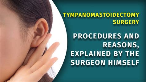 Tympanomastoidectomy Surgery At Mrrm Hospital Dr Manish Arya Ent