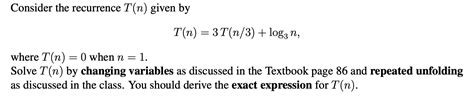 solved consider the recurrence t n given by t n 3t n 3