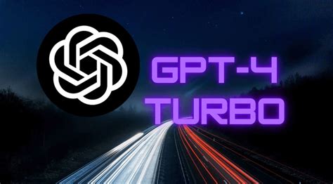 Estas Son Las Novedades Gpt 4 Turbo Tabletzona