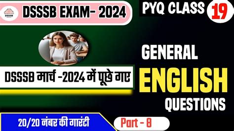 Dsssb Pyq Class 19 Dsssb General English Pyq Dsssb Previous Year