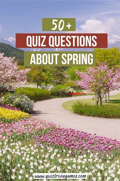 50 Spring Quiz Questions And Answers Quiz Trivia Games Garden Quiz Quiz Questions And