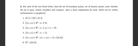 Solved For Each Of The Sets Listed Below Find The Set Of