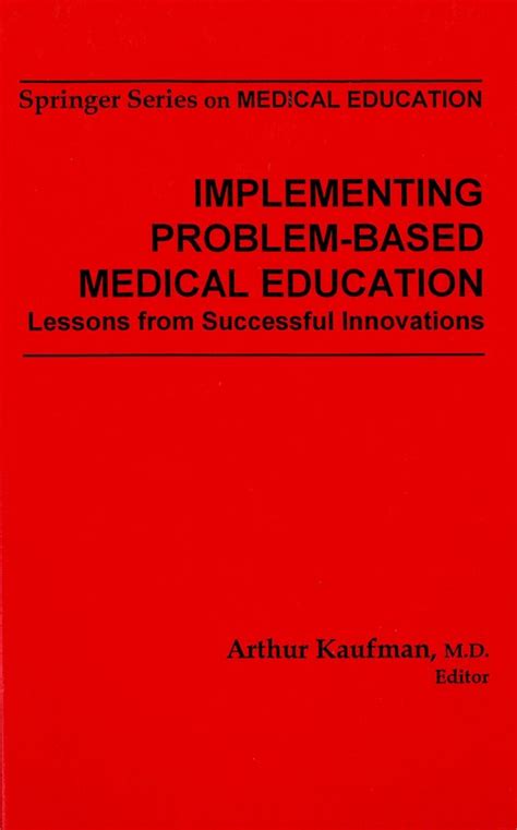 Implementing Problem Based Medical Education 9780826146601 Arthur