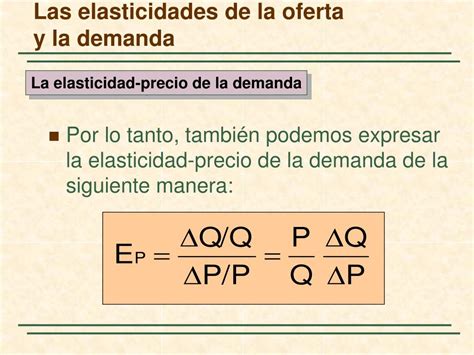Ppt Las Elasticidades De La Oferta Y La Demanda Powerpoint