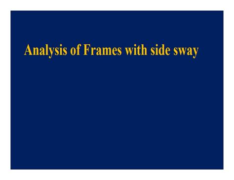Solution Solved Examples Of Statically Indeterminate Frames Using