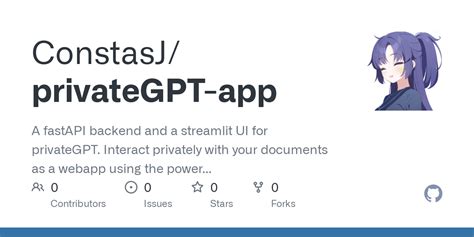 Github Constasjprivategpt App A Fastapi Backend And A Streamlit Ui