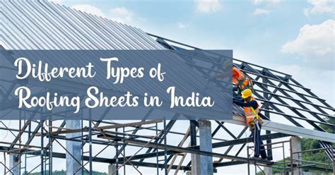 Different Types Of Roofing Sheets In India Its Uses