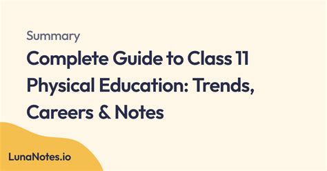 Complete Guide To Class 11 Physical Education Trends Careers And Notes Video Summary By Lunanotes